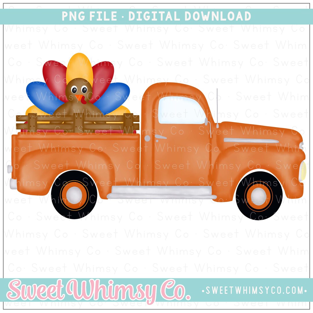 Turkey Vintage Pickup Truck Fall Thanksgiving Design PNG - Etsy