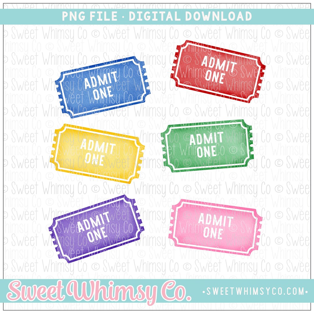 Admit One Tickets PNG Sublimation Design, Carnival Fair Circus Tickets ...