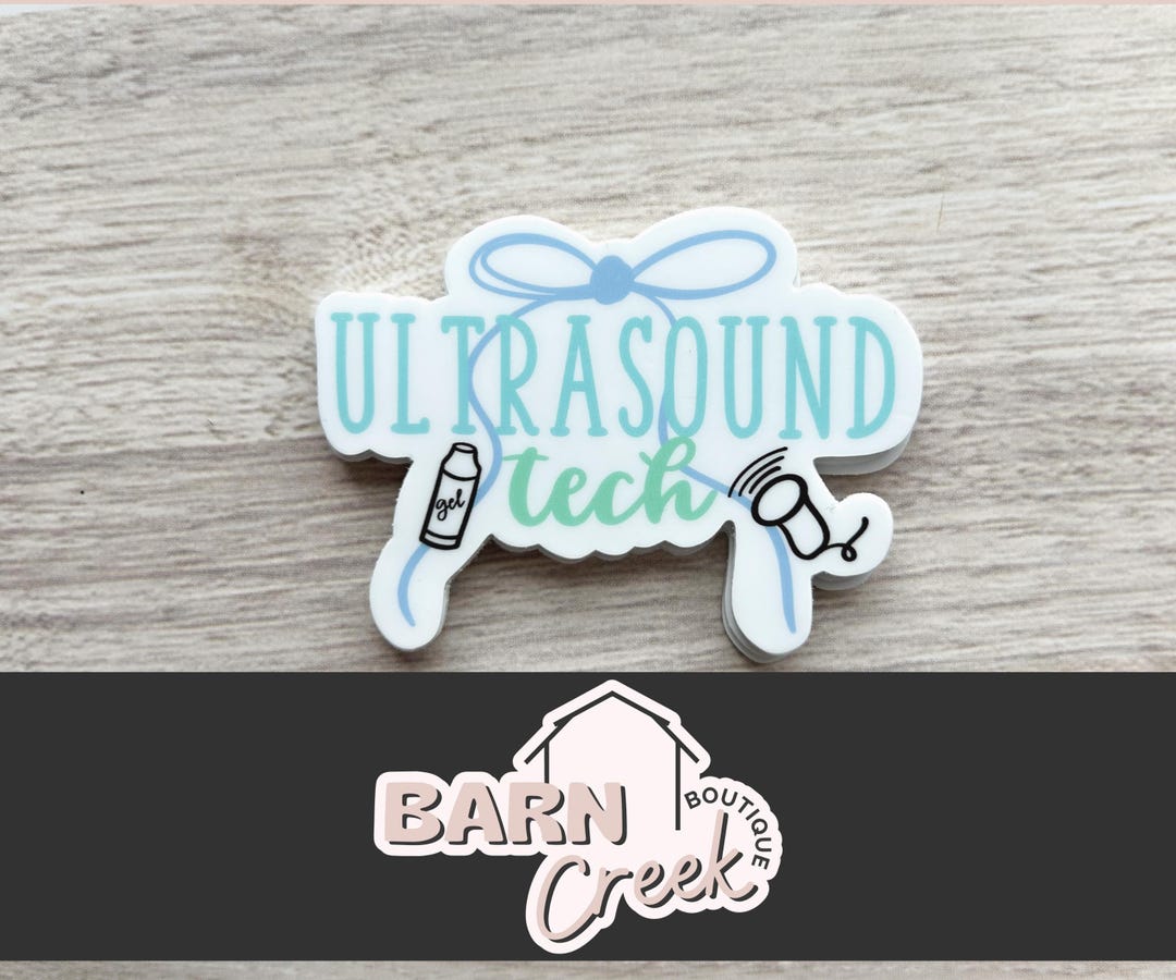 Ultrasound Tech Sticker | Water Bottle Laptop | Appreciation Gift ...