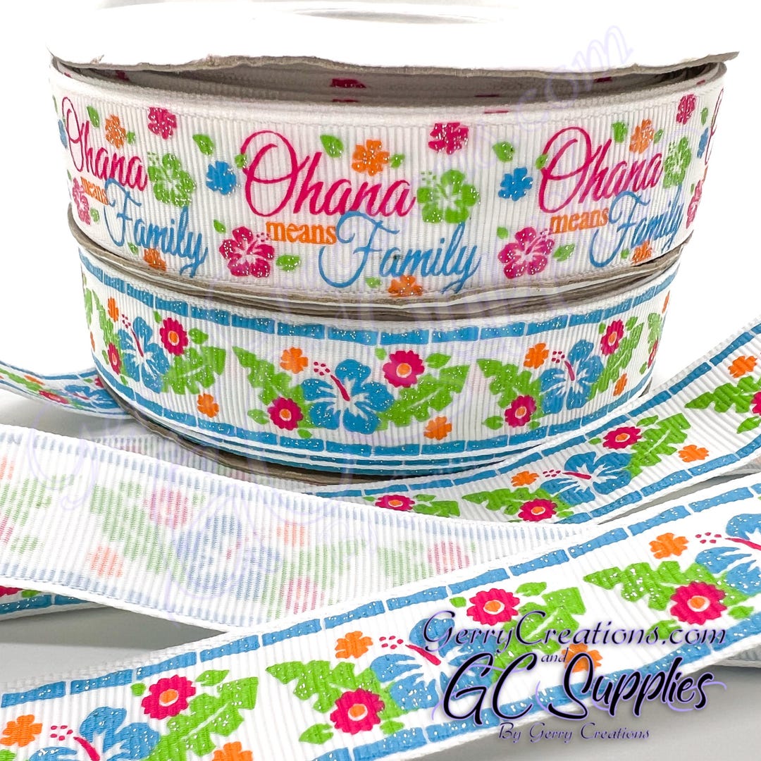 Ohana Means Family - USDR Grosgrain Ribbon 7/8” Pretty Tropical ...