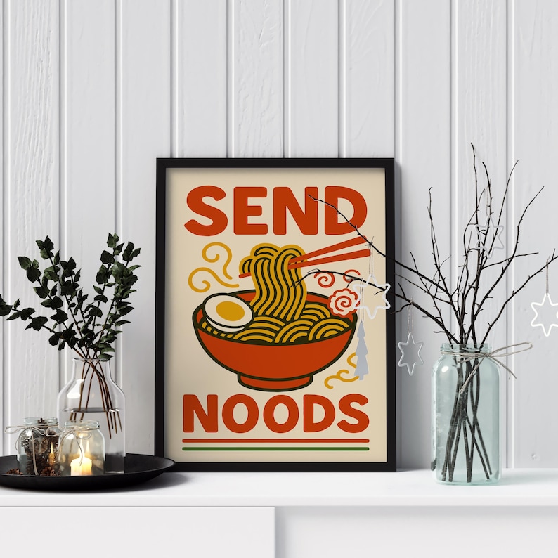 Send Noods Poster Funny Kitchen Wall Art Ramen Pun Print Quirky Food ...