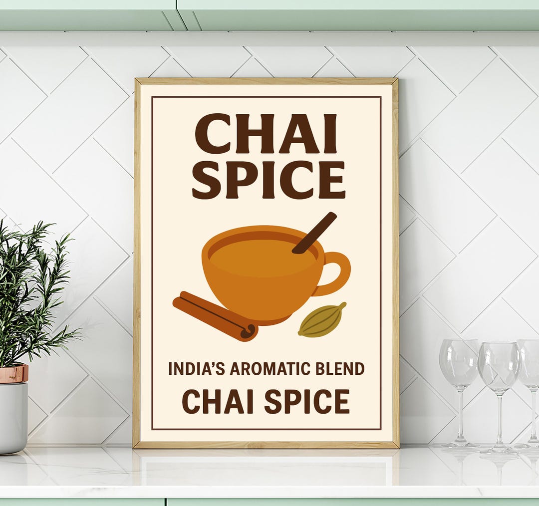 Chai Tea Poster Spiced Tea Wall Art Kitchen Cafe Decor Indian Chai ...