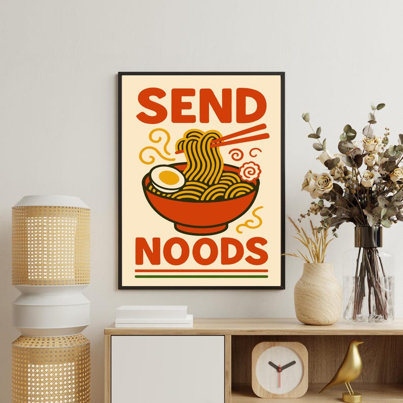 Send Noods Poster Funny Kitchen Wall Art Ramen Pun Print Quirky Food ...
