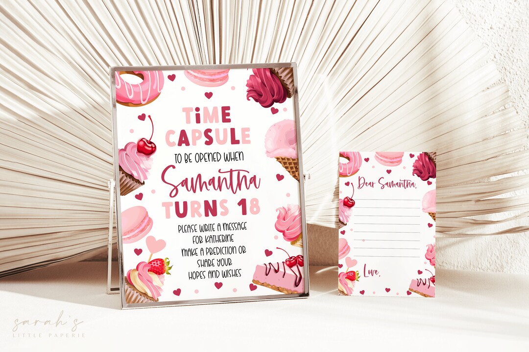Valentines Time Capsule Sign + Cards, Sweets Birthday Time Capsule Sign ...