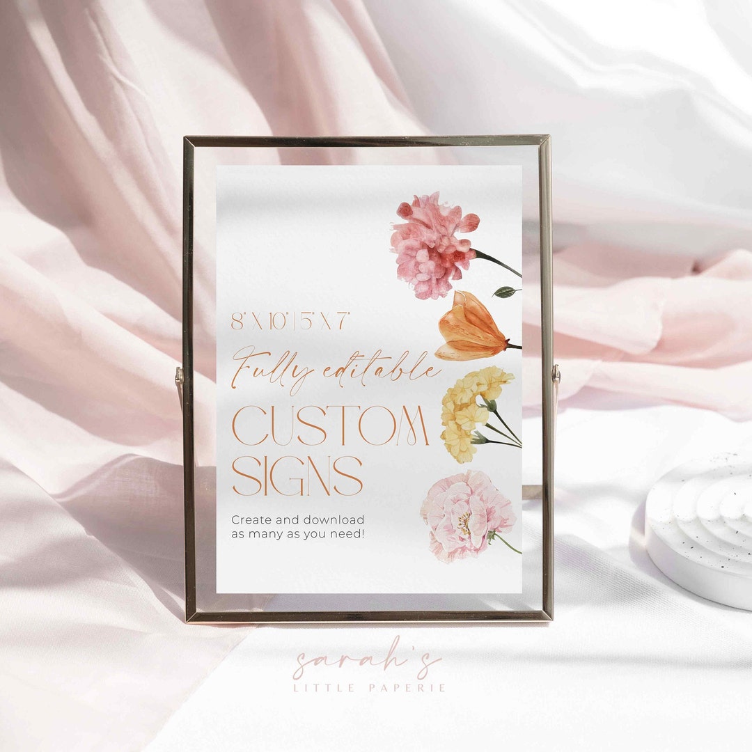 Floral Custom Signs, 8x10, 5x7, Fully Editable, Flower Editable Signs ...