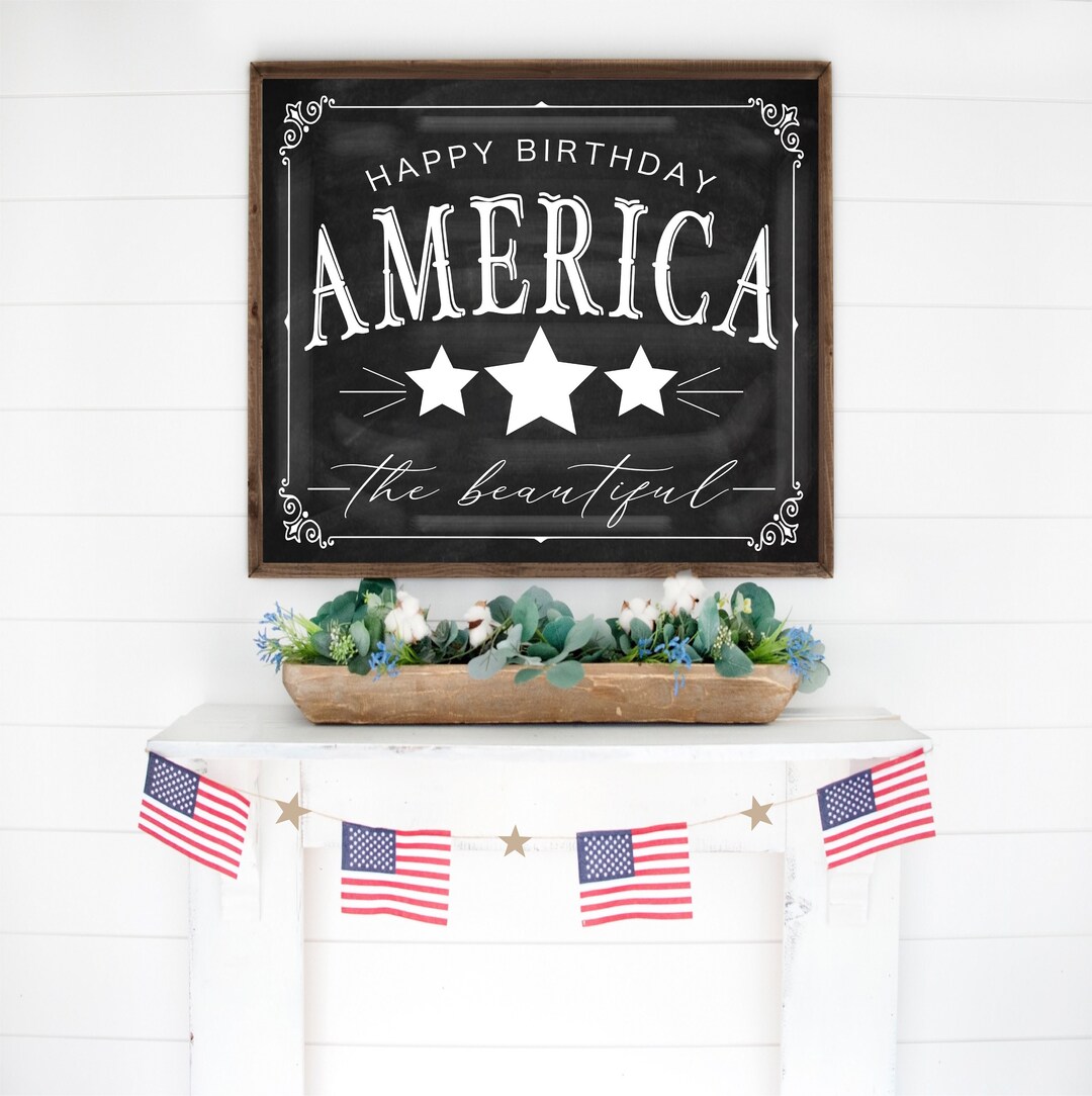 Happy Birthday America the Beautiful 4th of July Farmhouse Sign ...