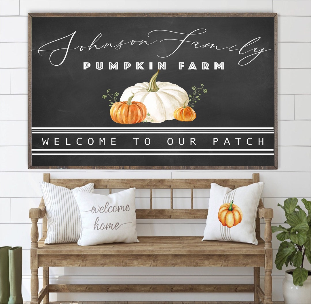 Personalized Pumpkin Farm Pumpkin Patch Welcome to Our Patch Wooden ...