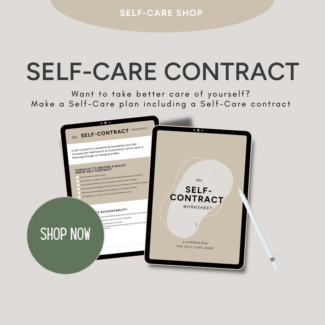 Self-care Contract | Want to Take Better Care of Yourself? Make a Self ...