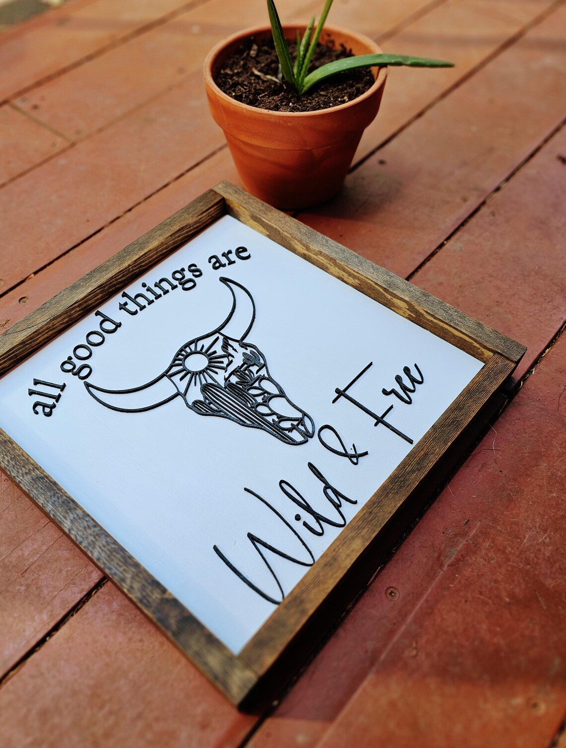 Western Cow Skull Sign Wild & Free Wood Sign All Good Things Are Wild ...