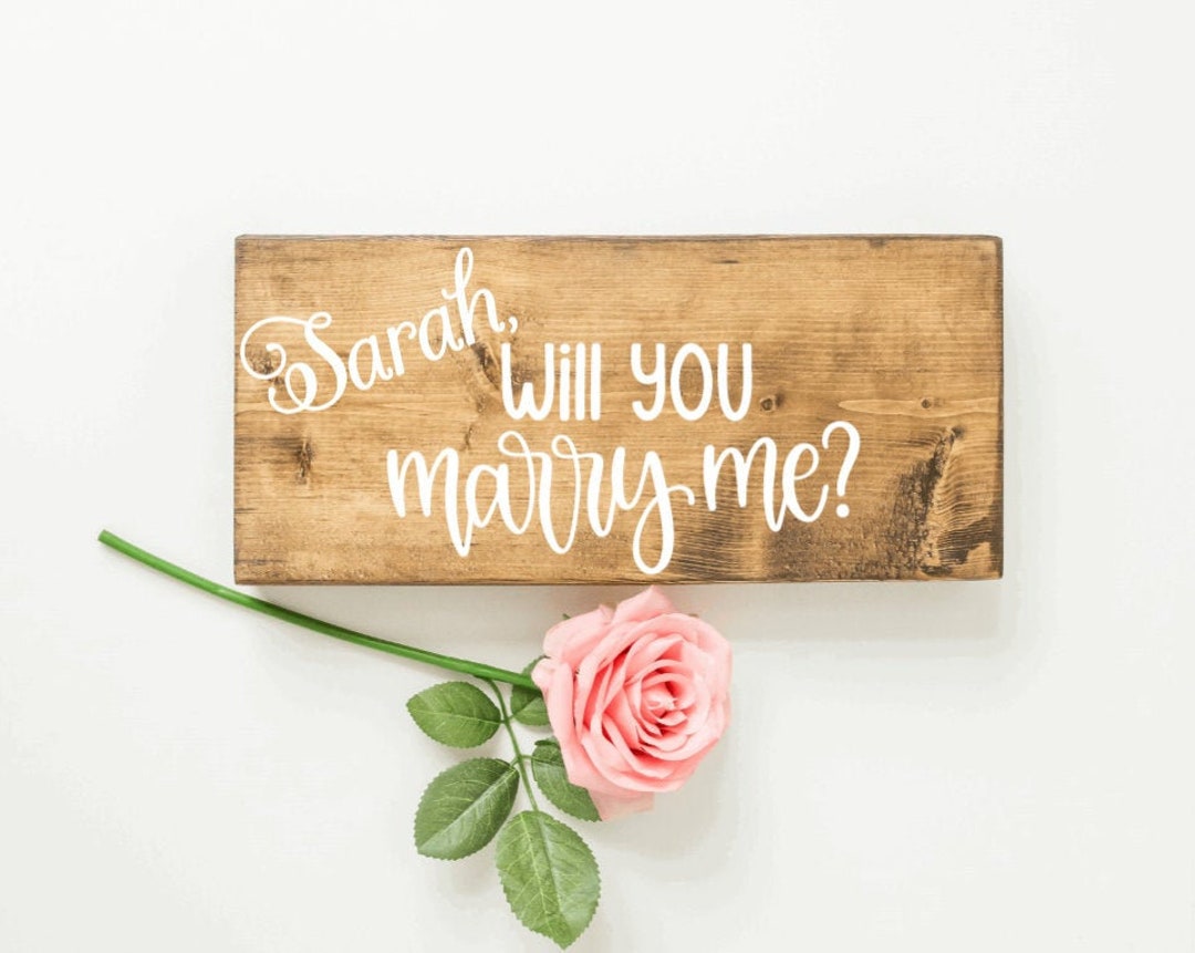 Will You Marry Me Sign/ Personalized Marriage Proposal Sign/ Engagement ...