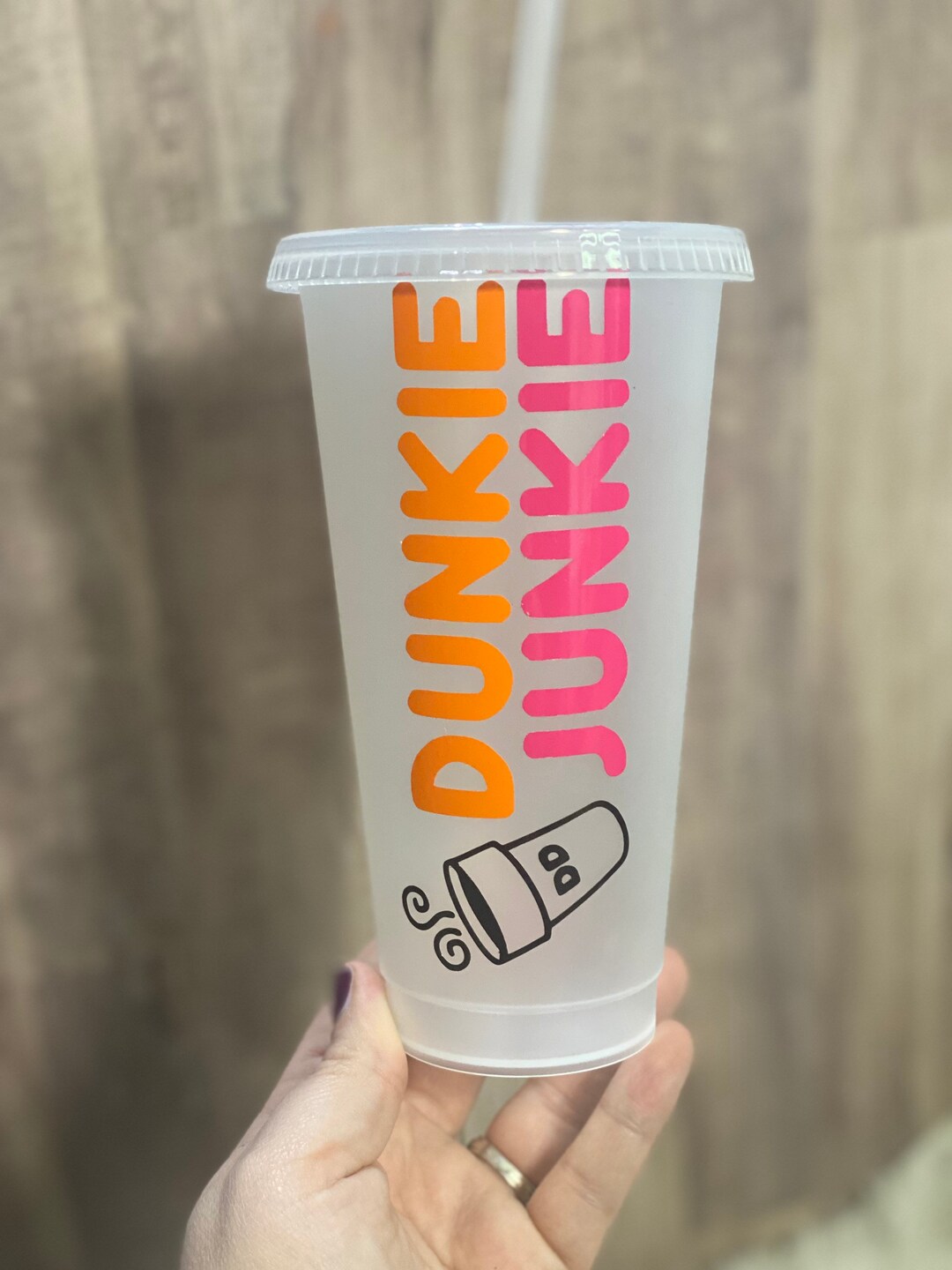 Dunkin’ Cold Cup | Dunkie Junkie Coffee Cup | Iced Coffee Tumbler - Etsy
