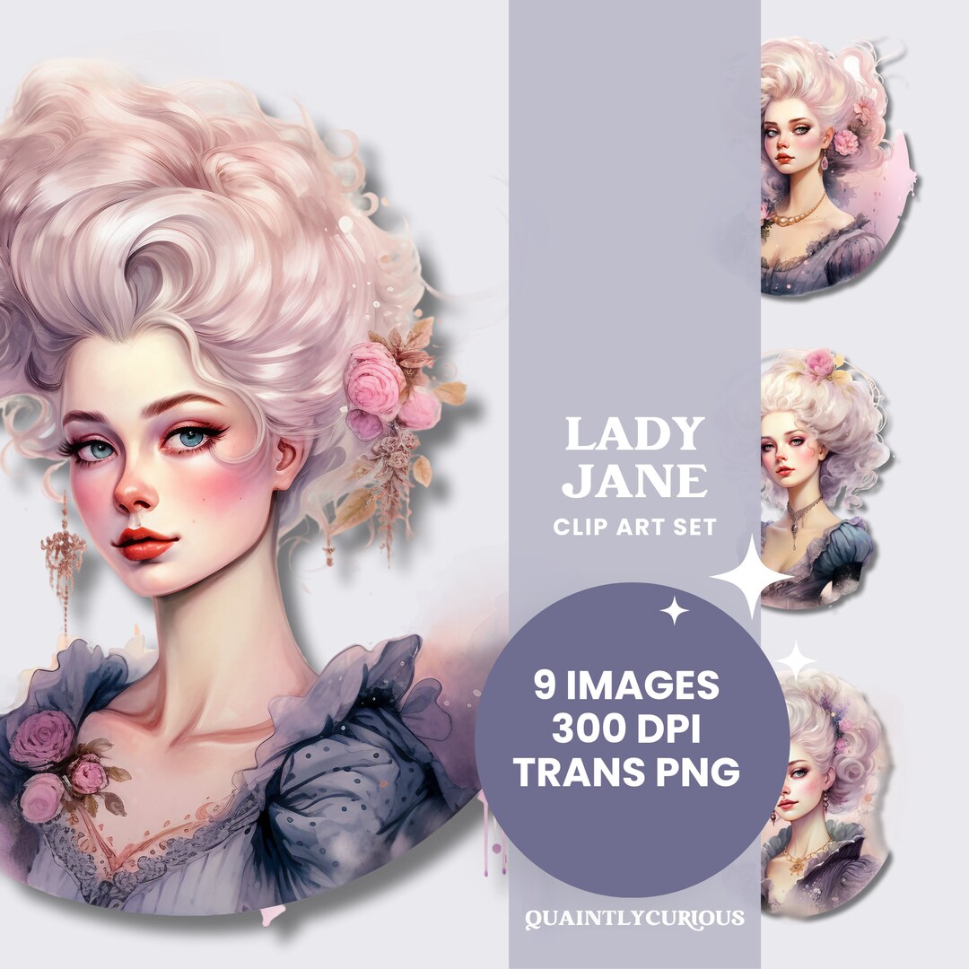 Lady Jane Clip Art Set 9 Unique Images, 300 DPI, Transparent PNG ...