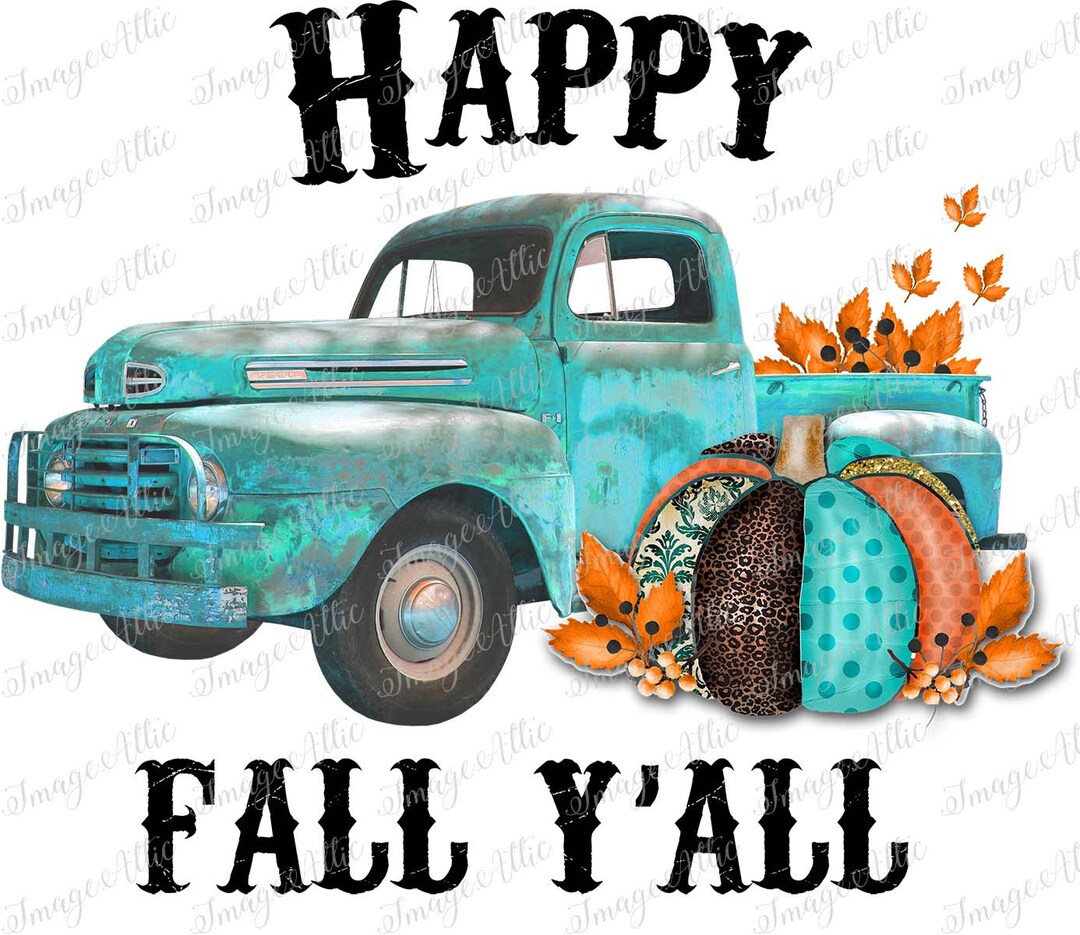 Happy Fall Y'all Truck - Waterslide Decal - Clear - READY TO USE- Yeti ...