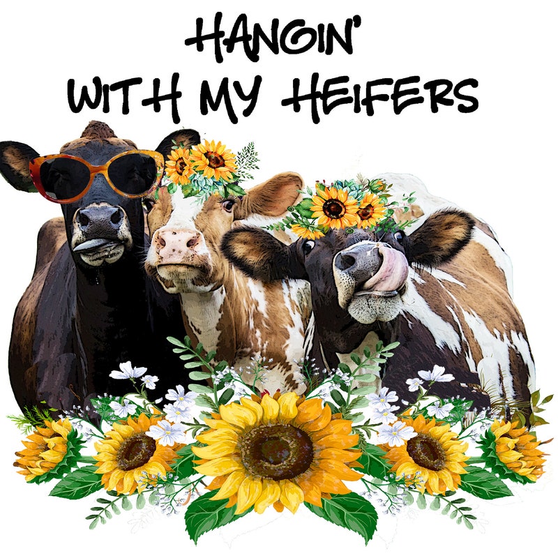 Hanging With My Heifers Svg - Etsy