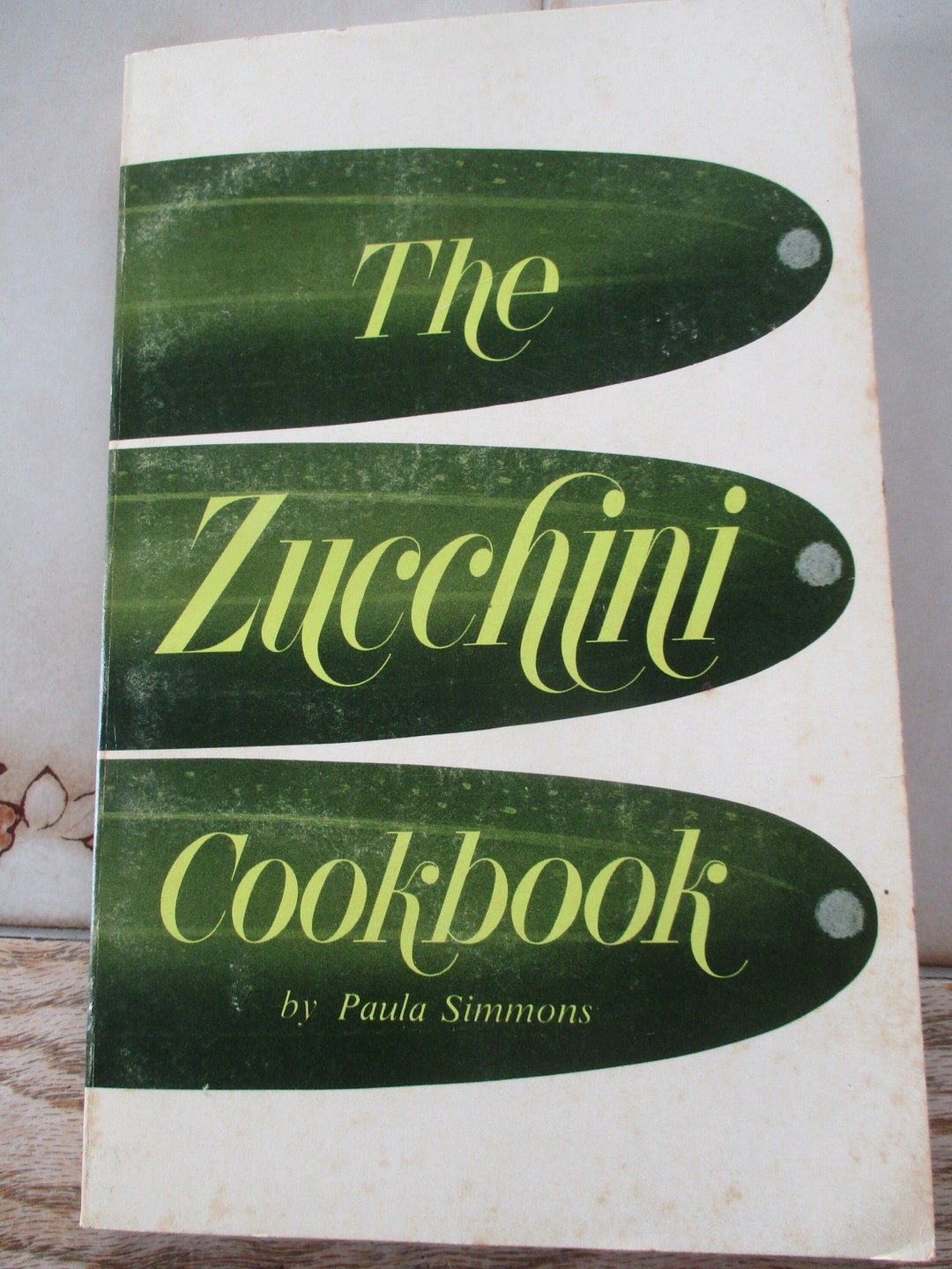The Zucchini Cookbook by Paula Simmons - Etsy