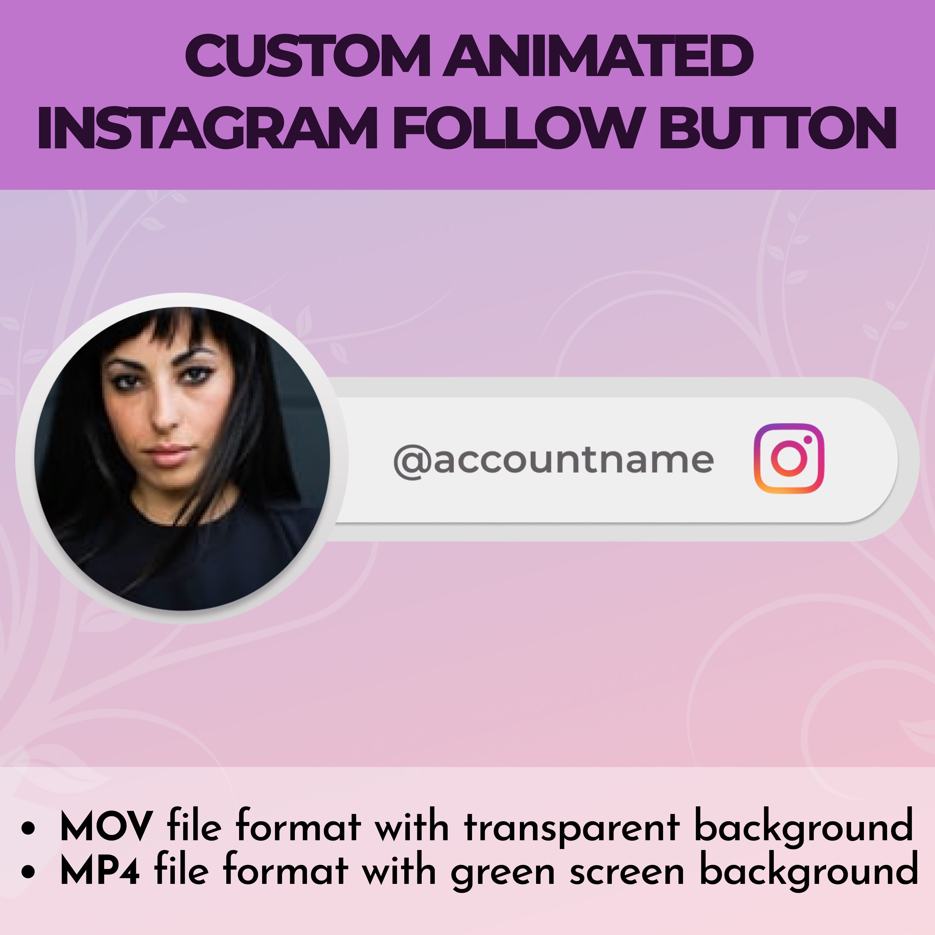 Personalized Custom Animated Instagram Follow Button Overlay for ...