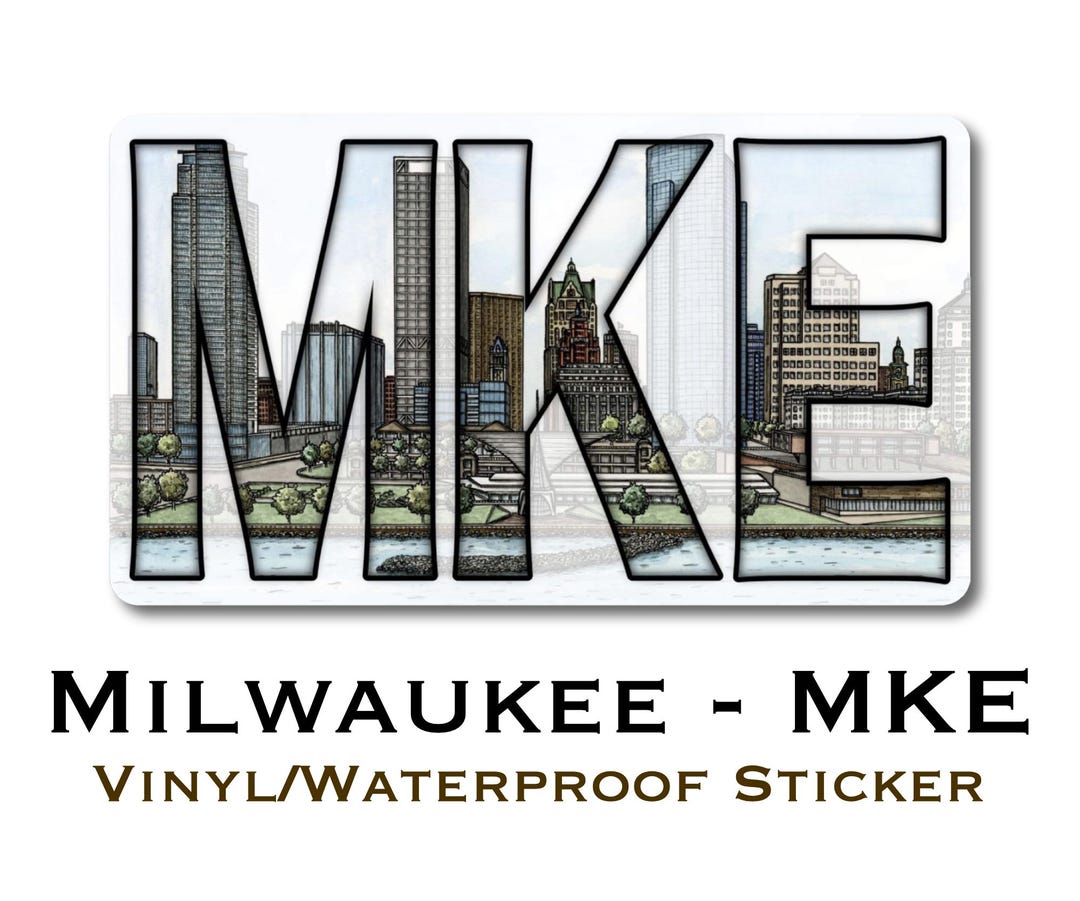 Milwaukee MKE Sticker - Vinyl Sticker // Milwaukee Gift, Decal ...