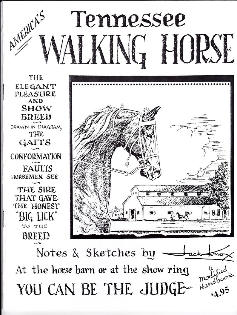 America's Tennessee Walking Horse Book by Jack Knox ~( VERY RARE BOOK ...