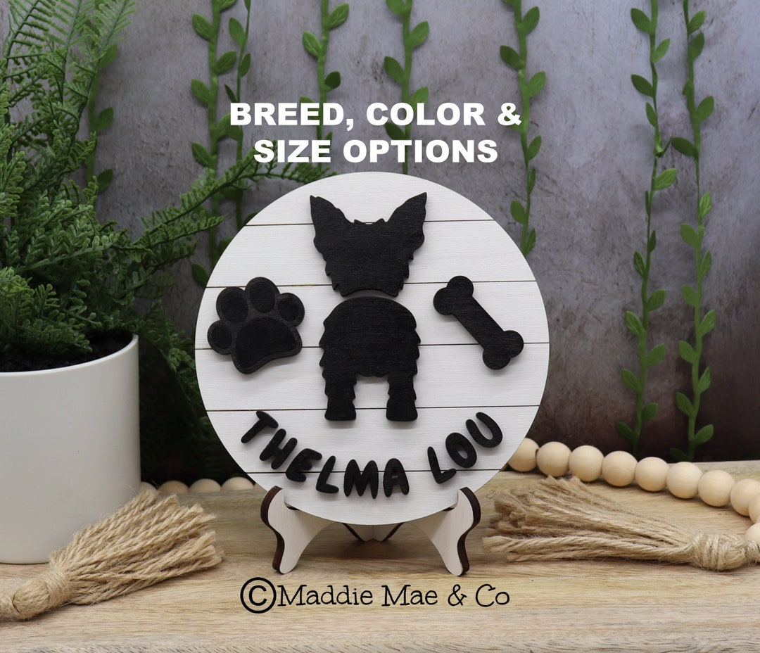 Personalized Dog Sign and Easel, 200+ Dog Breeds to Choose, Many Color ...
