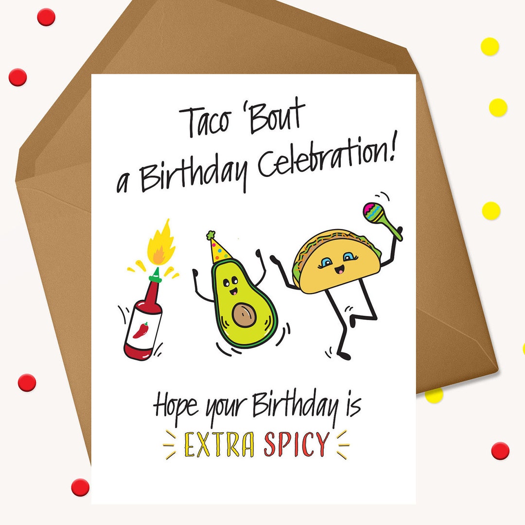 Taco Card Cute Birthday Card Celebration Card Funny Happy Birthday ...