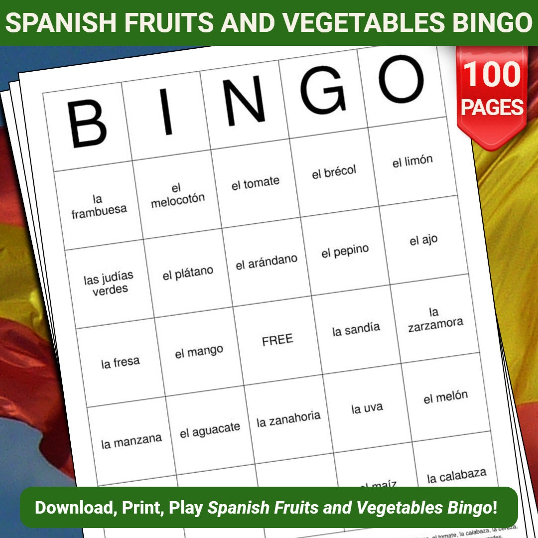 Spanish Fruits and Vegetables Bingo Cards - 100 Pages to Download and ...