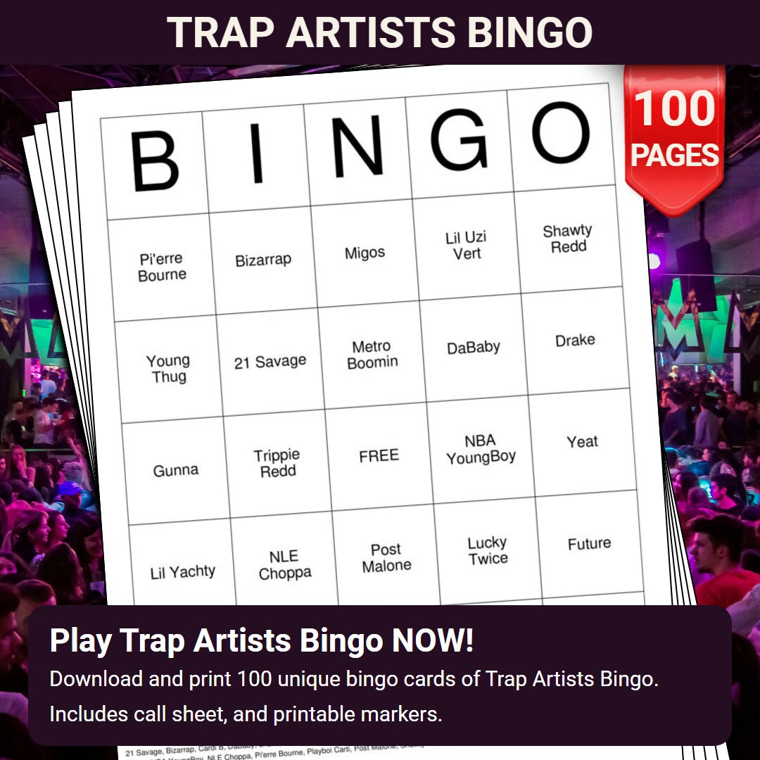 Trap Artists Bingo Cards - 100 Pages to Download and Print - Etsy
