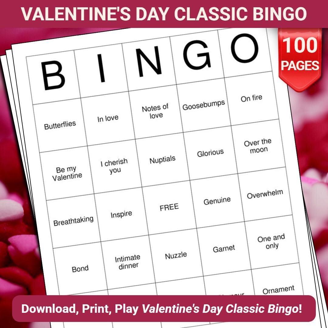 Valentine's Day Classic Bingo Cards - 100 Pages to Download and Print ...