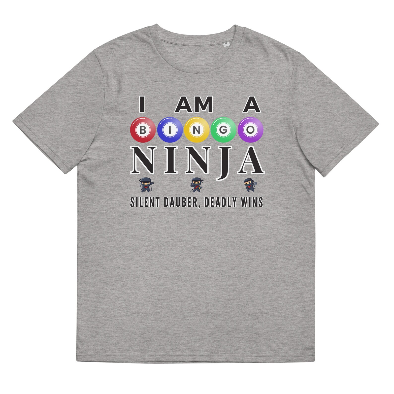 Bingo Ninja Tee Shirt: Silent Dauber, Deadly Wins - Variety of Colors ...