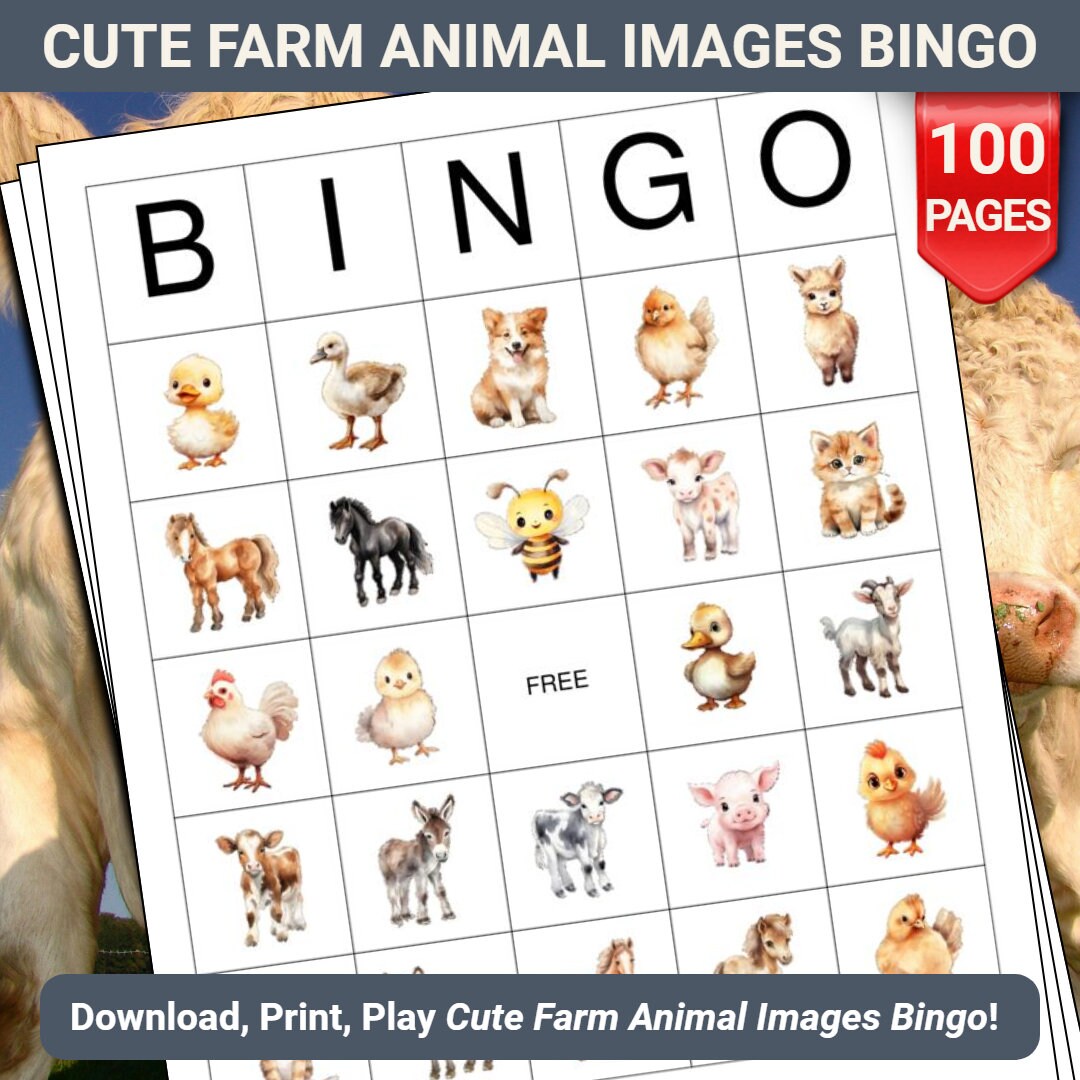 Cute Farm Animal Images Bingo Cards - 100 Pages to Download and Print ...