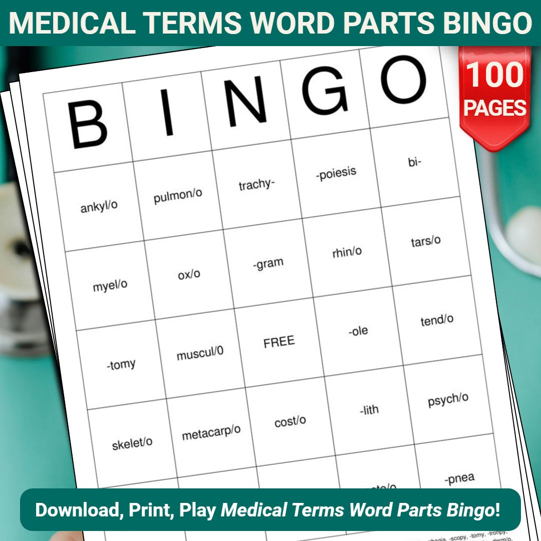 Medical Terms Word Parts Bingo Cards - 100 Pages to Download and Print ...