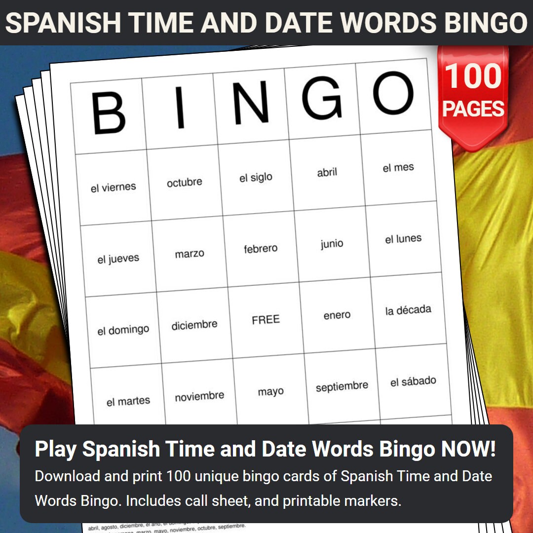 Spanish Time and Date Words Bingo Cards - 100 Pages to Download and ...