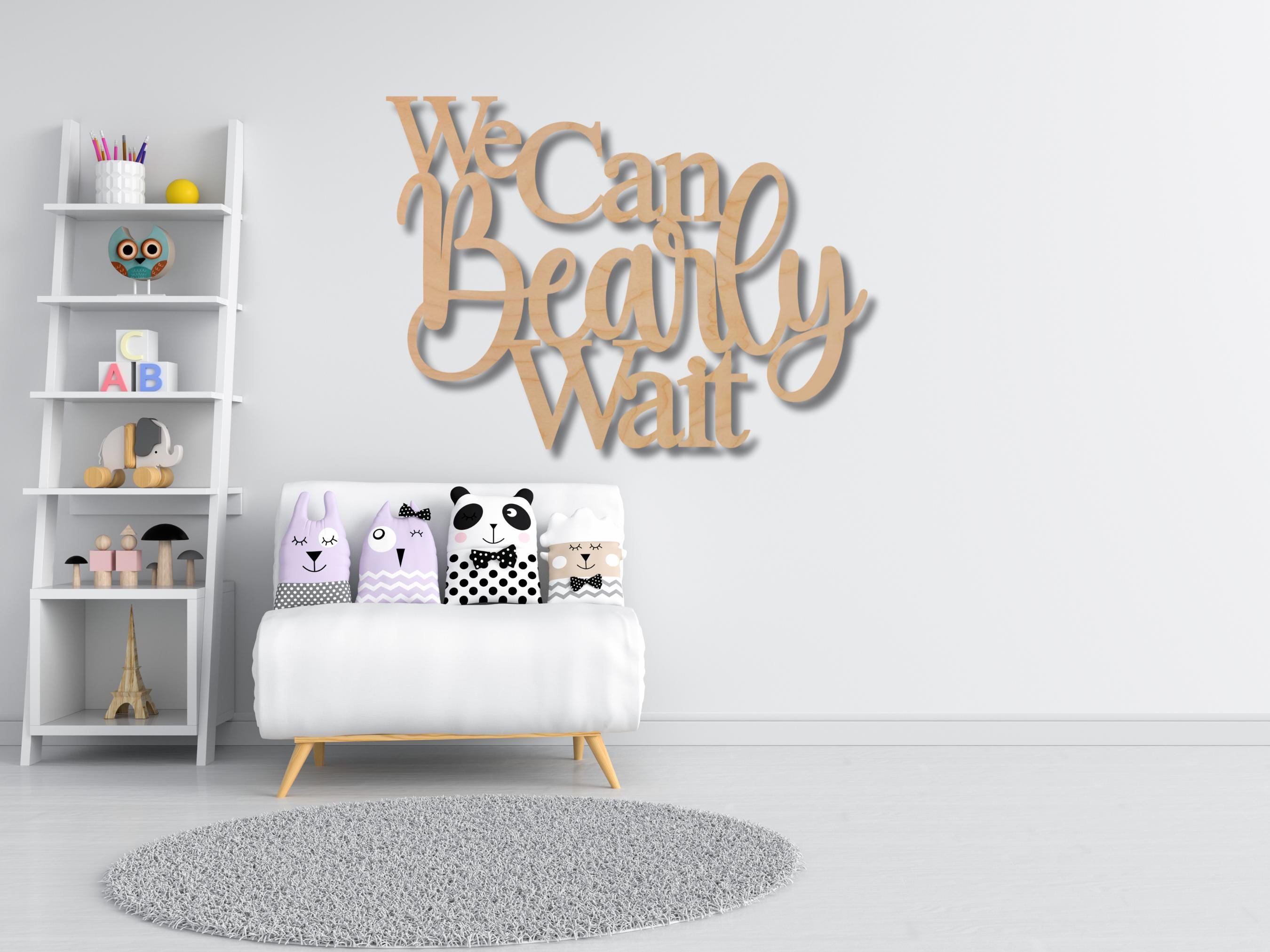 We Can Bearly Wait Wooden Sign, 3 Lines: Baby Shower Backdrop - Etsy