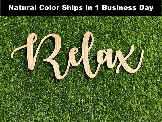 Wood Sign relax Wall Art up to 42 Wide | Etsy