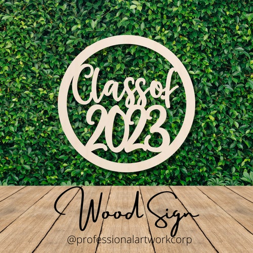 Class of 2023 Sign High School Graduation Graduation 2023 - Etsy