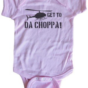 Get to Da Choppa Baby One Piece - Etsy