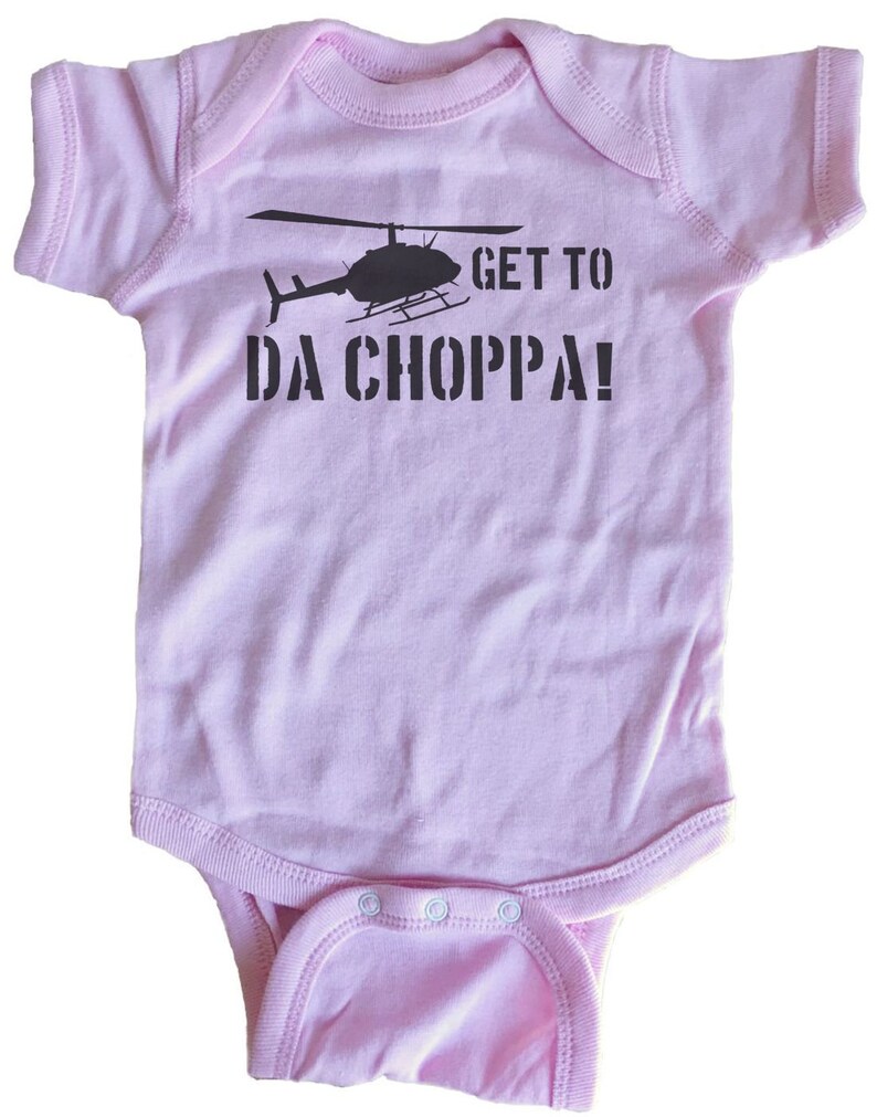 Get to Da Choppa Baby One Piece - Etsy