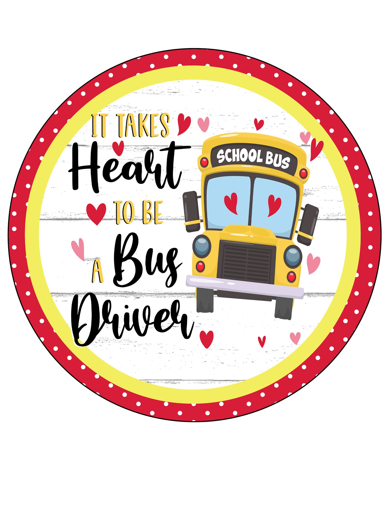It Takes Heart to Be a Bus Driver Wreath Sign Pencil World - Etsy