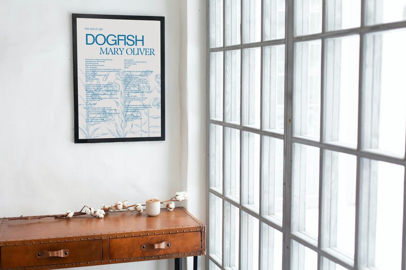 Mary Oliver "dogfish" Poem Art Print / Digital Download Poster | MANY ...