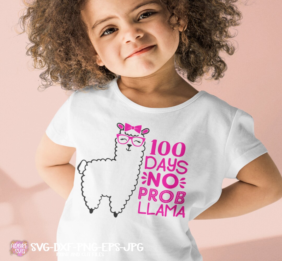 School Svg, 100 Days of School Svg, No Problem Llamas Svg, Llamas 100 ...