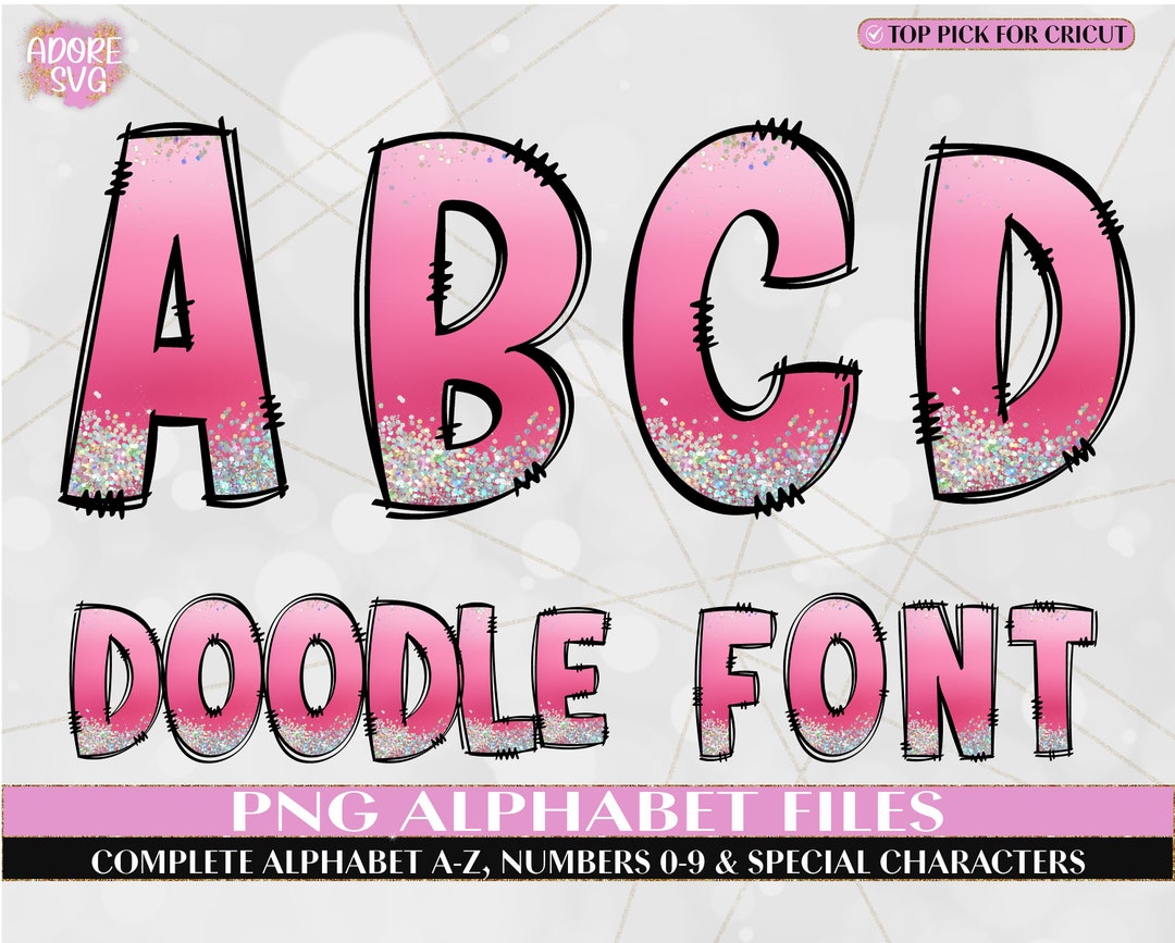 Pink Glitter Doodle Letters, Hand Drawn Doodle Font, Sublimation Font ...