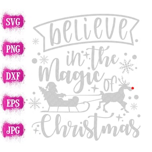 Believe in the Magic Svg Believe Svg Christmas Believe Svg - Etsy