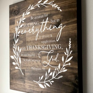 Be Anxious for Nothing, Phil. 4-6 Wood Sign | Custom Wood Signs for the ...