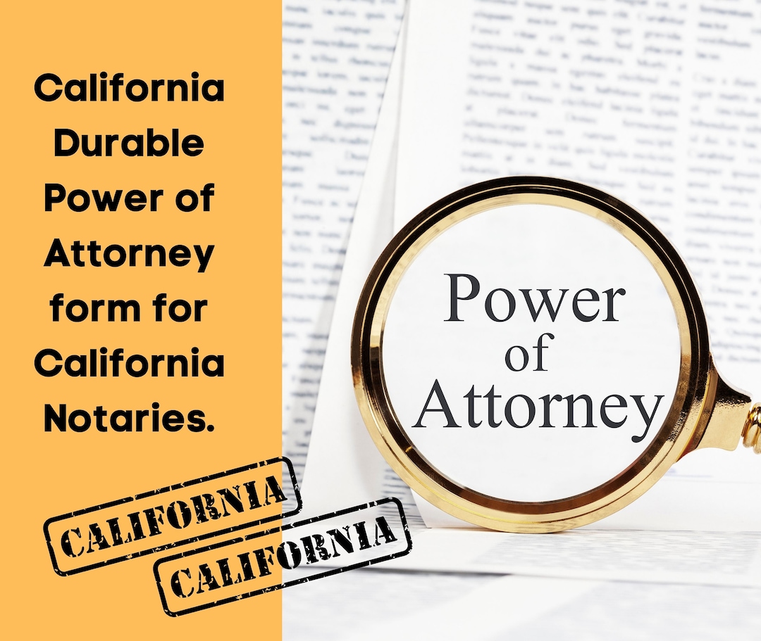 Durable Power of Attorney Form for California Notaries| Attorney Form ...