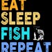 Eat Sleep Fish Repeat Fishing Hoodies or T-shirt, Customizable ...