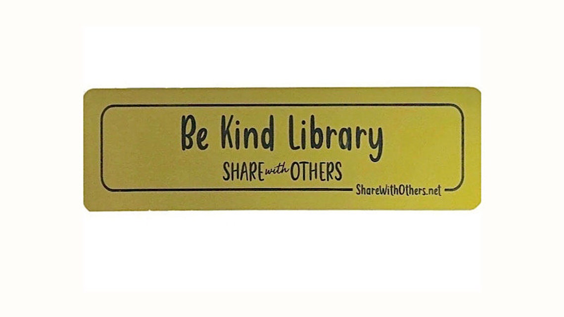 Be Kind Library Plaque From the Family of the Founder of the Little ...
