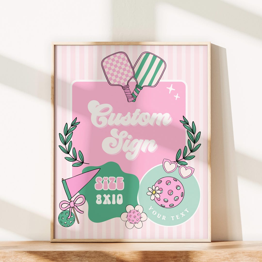 Kate Pickleball Custom Party Sign – Editable 8x10 Canva Template – Girl ...