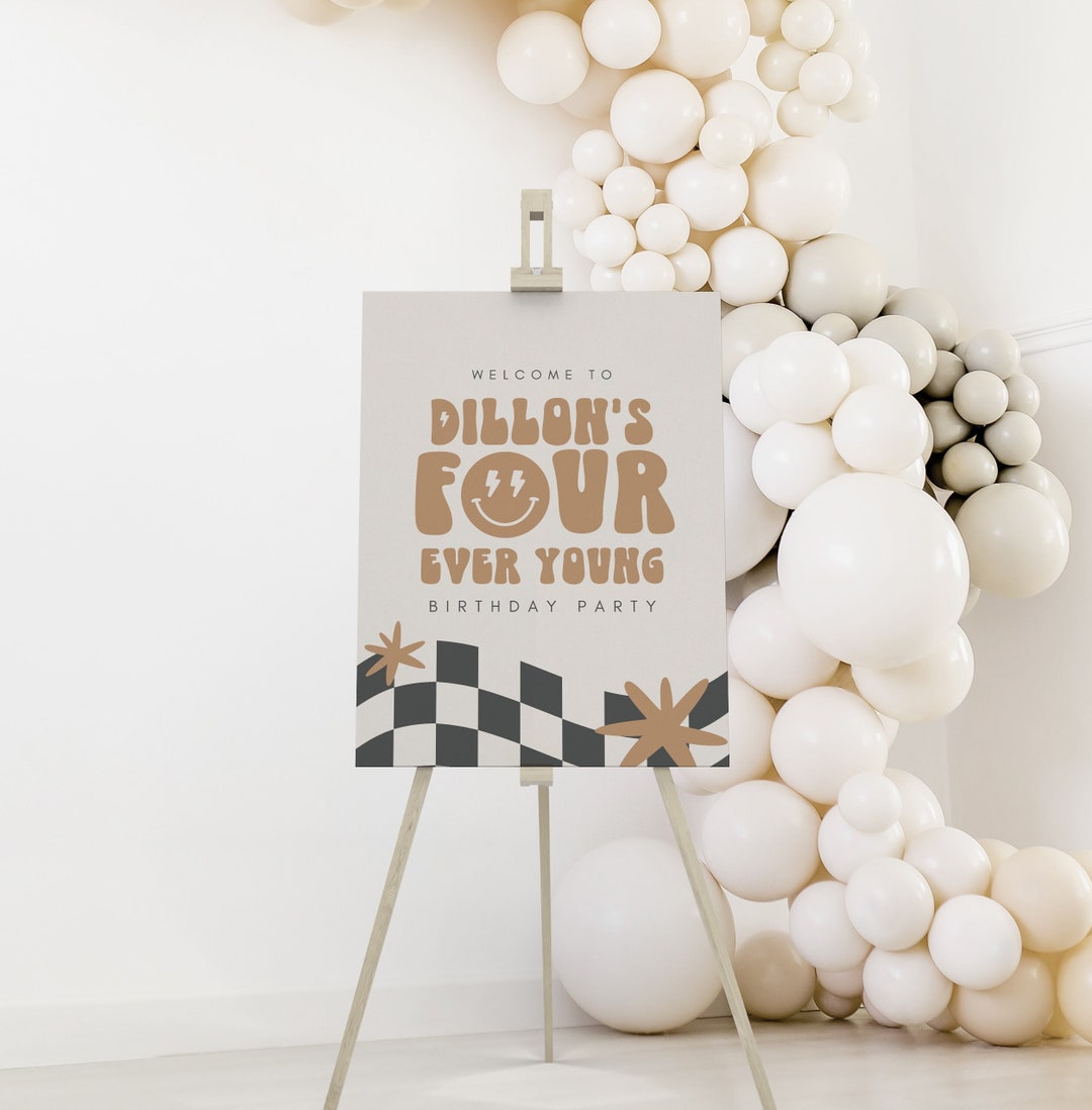 Four Ever Young Birthday Welcome Sign Boy Birthday Welcome Poster Smile ...