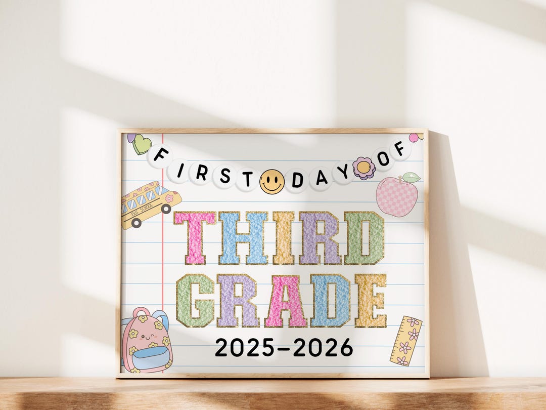 First Day of Third Grade Sign Printable Back to School Sign First Day ...