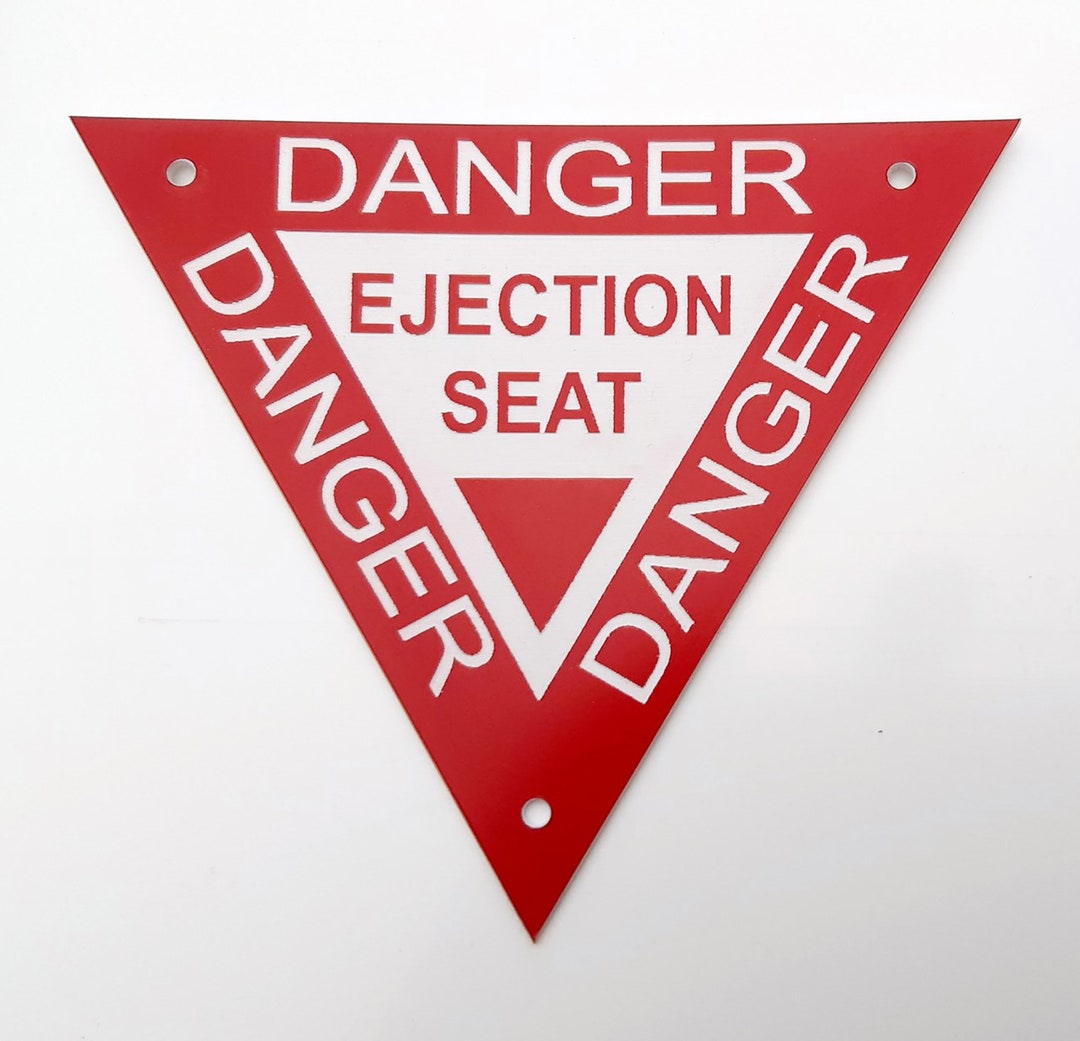Aircraft Ejection Seat Danger Warning Door Sign. - Etsy