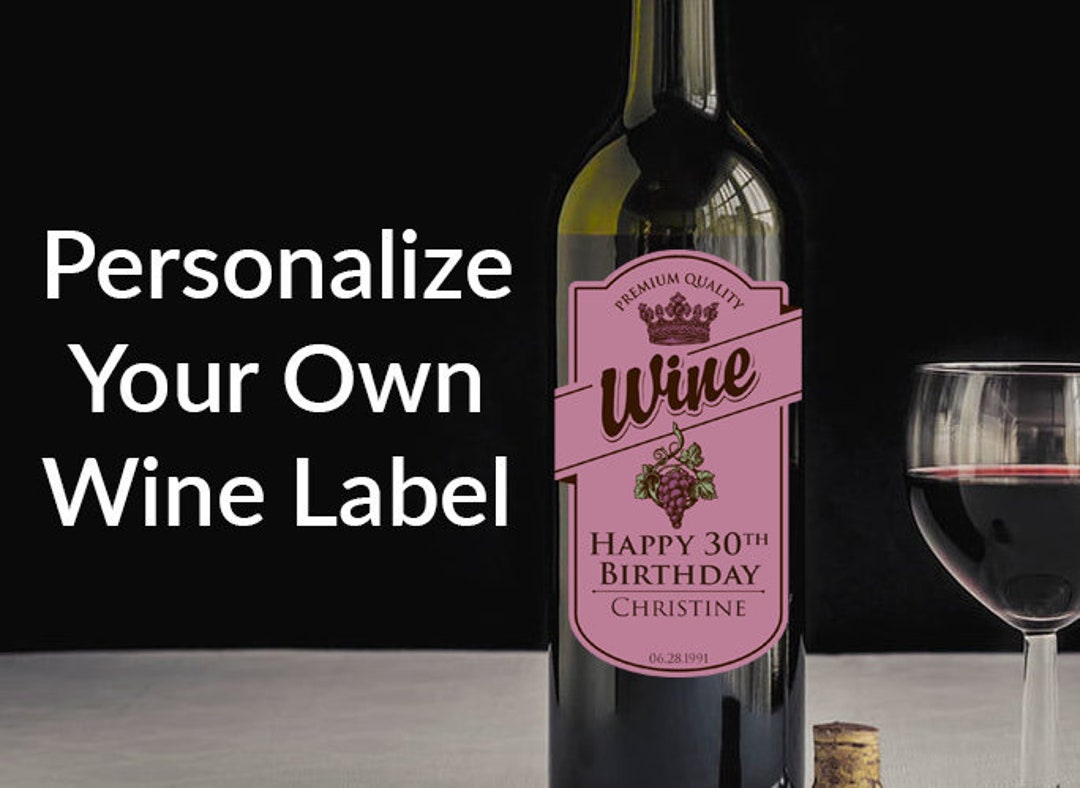 PRINTED or DIGITAL Personalized Custom Wine Label Sticker - Etsy